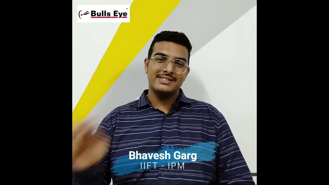 How I Got Into Iift Ipm Program Bhavesh Garg Youtube