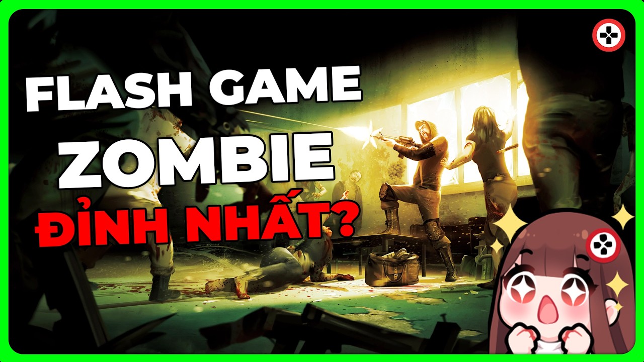 Flash Game Chủ Đề Zombies HAY NHẤT? - YouTube