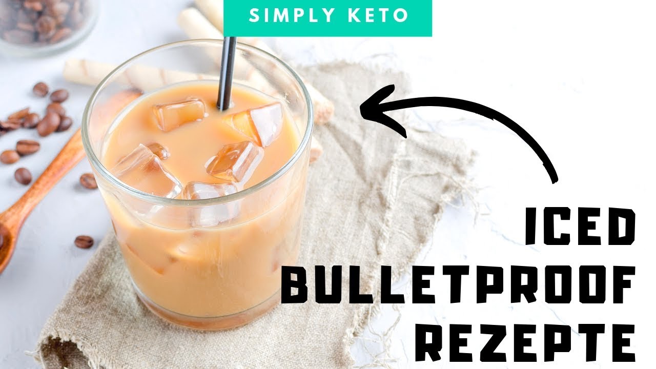 Die 3 besten ICED BULLETPROOF DRINKS - YouTube