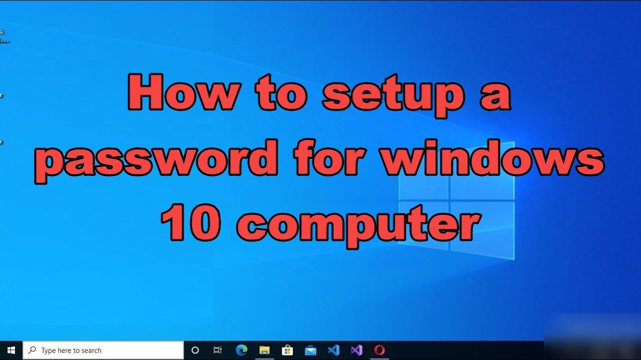 How to setup a password for windows 10 computer - YouTube