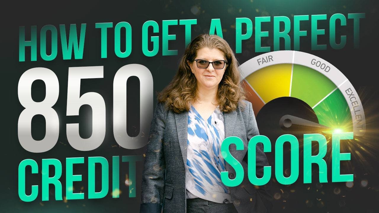 The Ultimate Guide to a Perfect 850 Credit Score: Tips and Tricks ...