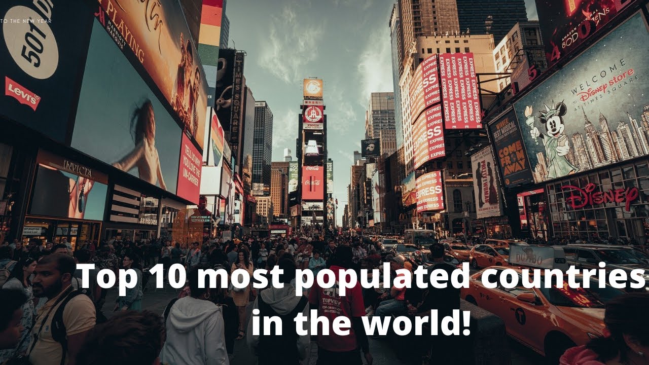 Top 10 Most Populated Countries In The Entire World 2020 Latest