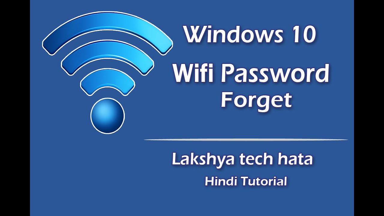 How To Forget Wifi Password In Laptop Windows 10 In Hindi Tutorials YouTube how-to-forget-wifi-password-in-laptop-windows-10-in-hindi-tutorials-youtube