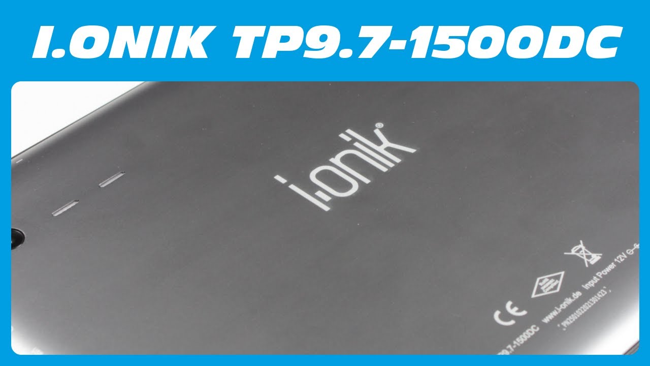 I.ONIK TP9.7-1500DC Android Tablet PC Unboxing & Kurzreview - YouTube