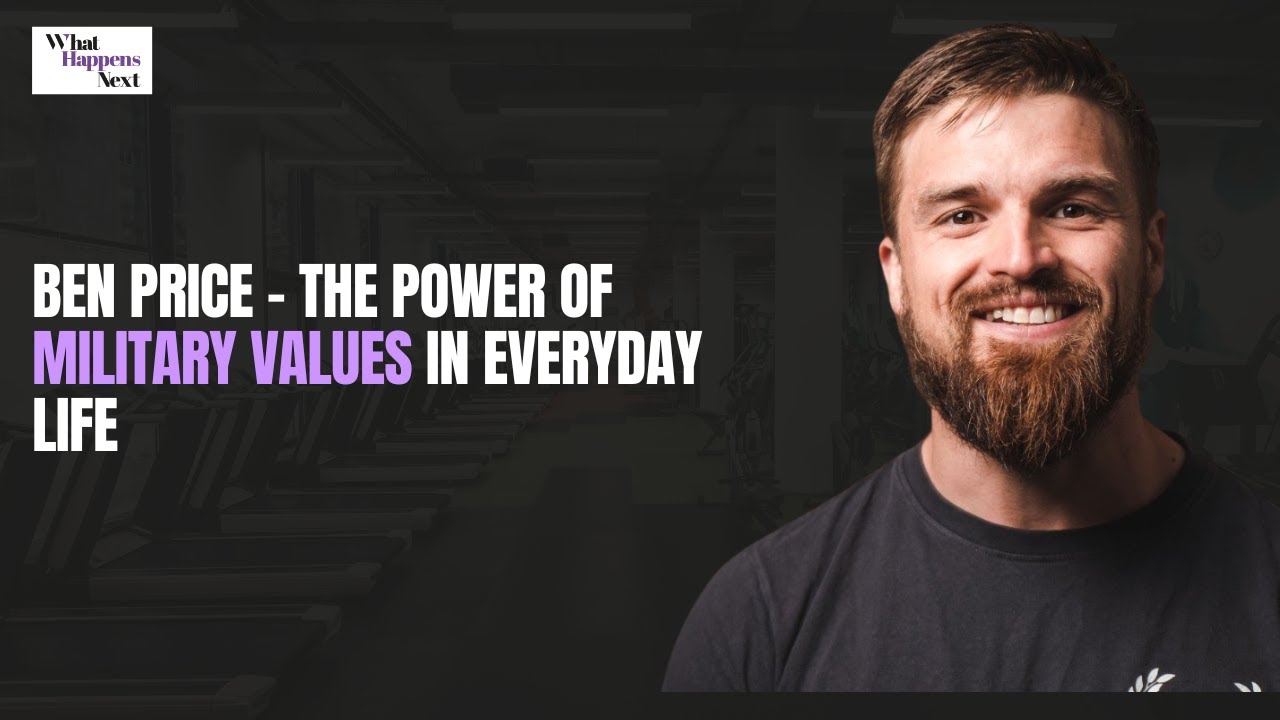 Ben Price - The Power of Military Values in Everyday Life - YouTube