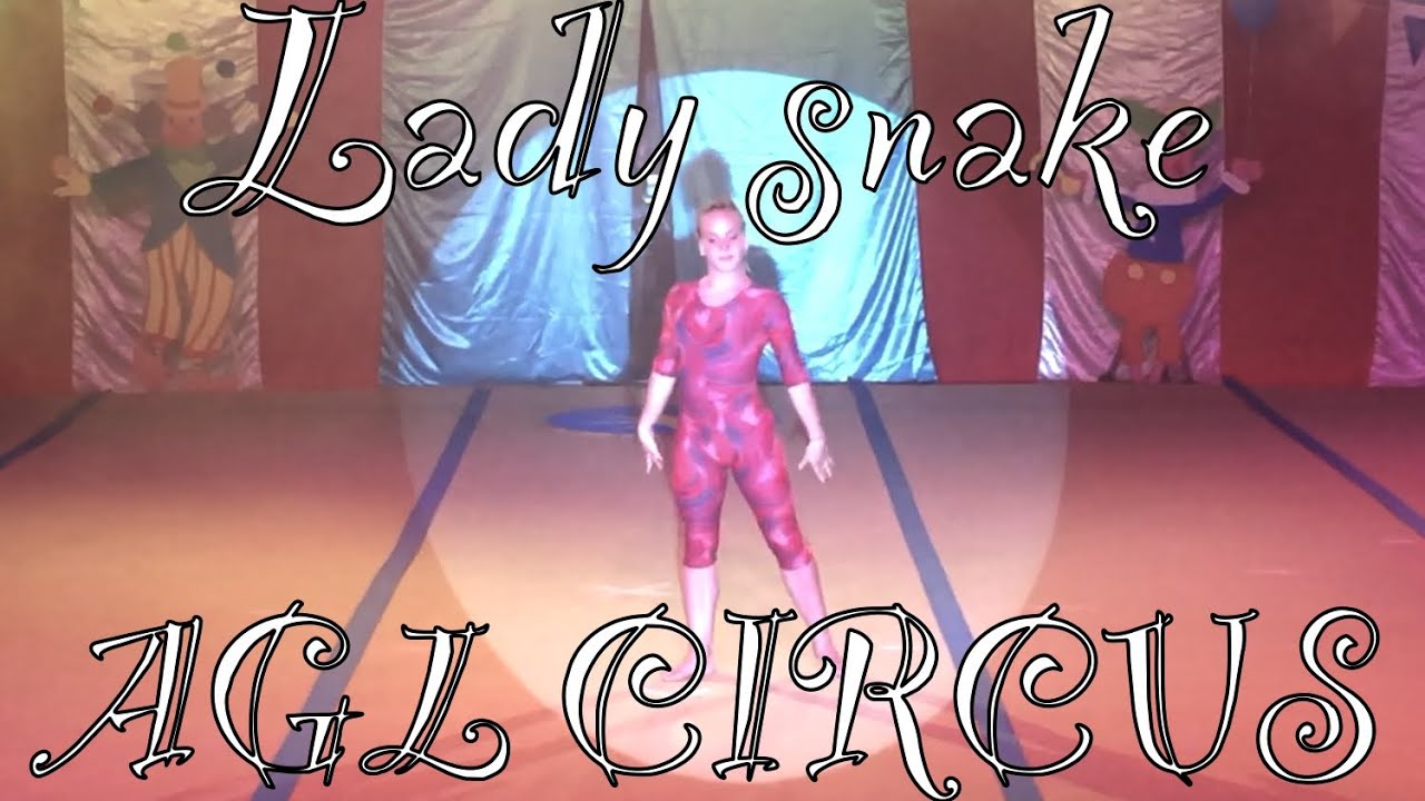 AGL CIRCUS #5 LADY SNAKE - GINNASTICA ARTISTICA - YouTube