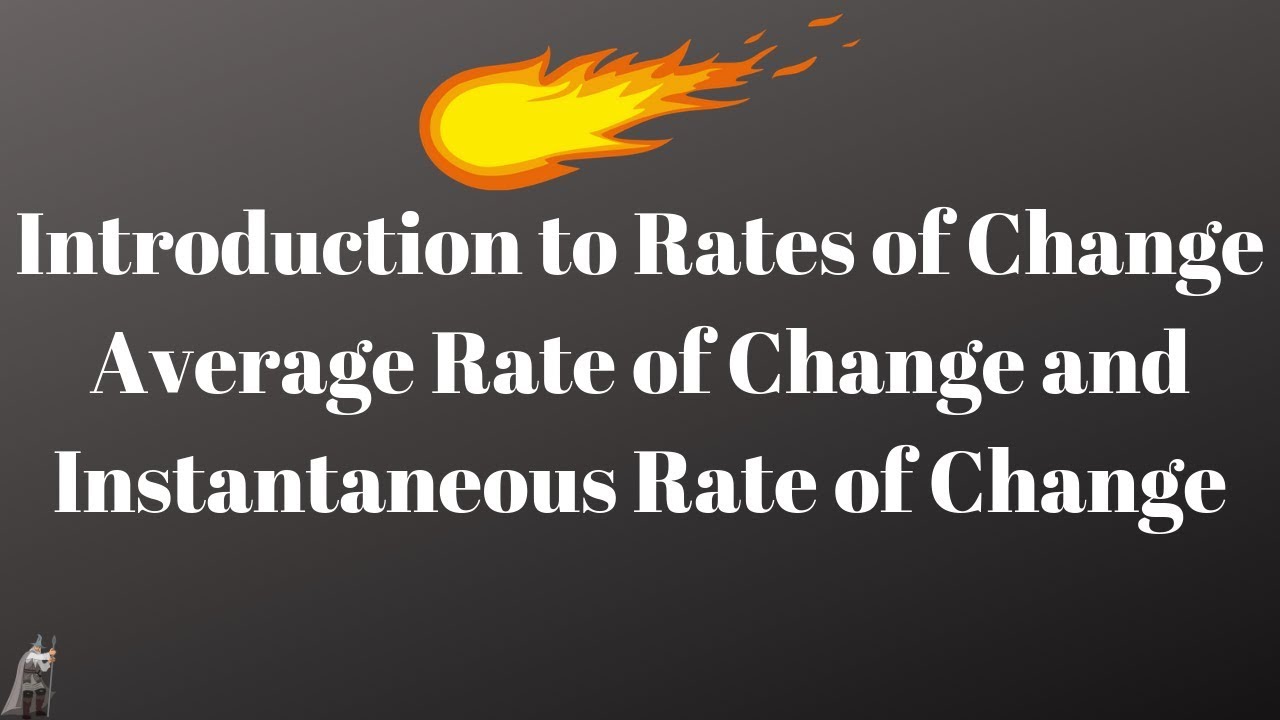 Introduction to Rates of Range: Average Rate of Change and ...