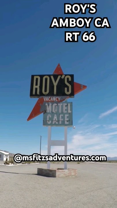 RT 66 ROY'S AMBOY CA. @msfitzsadventures.com #travel #rvlife - YouTube
