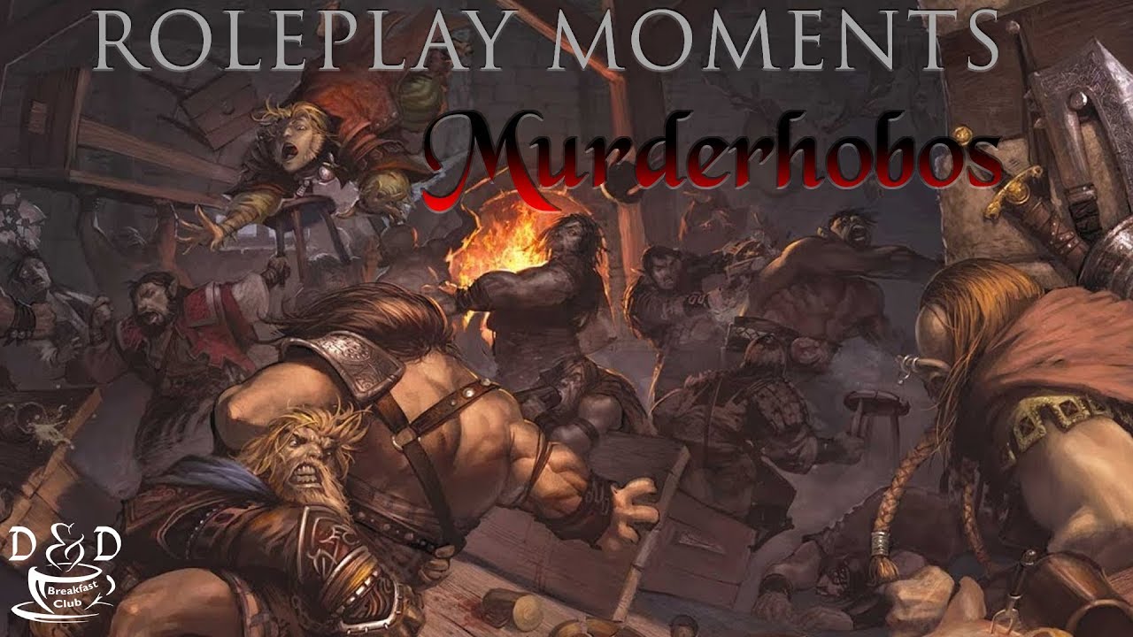 Murderhobos and Tips to Deal With Them - Roleplay Moments - YouTube