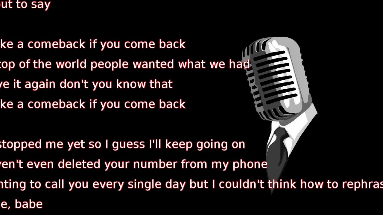 Kane Brown - Comeback (lyrics) - YouTube