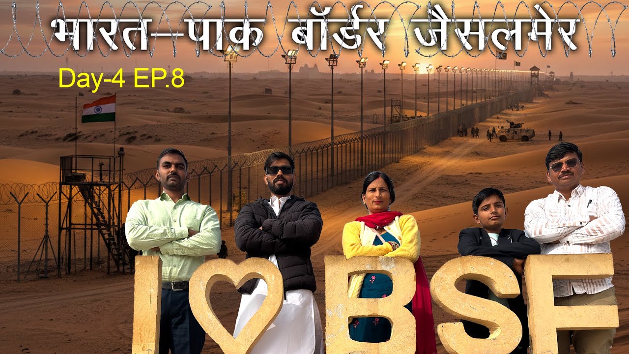 Top 5 Secrets of Jaisalmer Indo Pak Border You Need to Know - YouTube