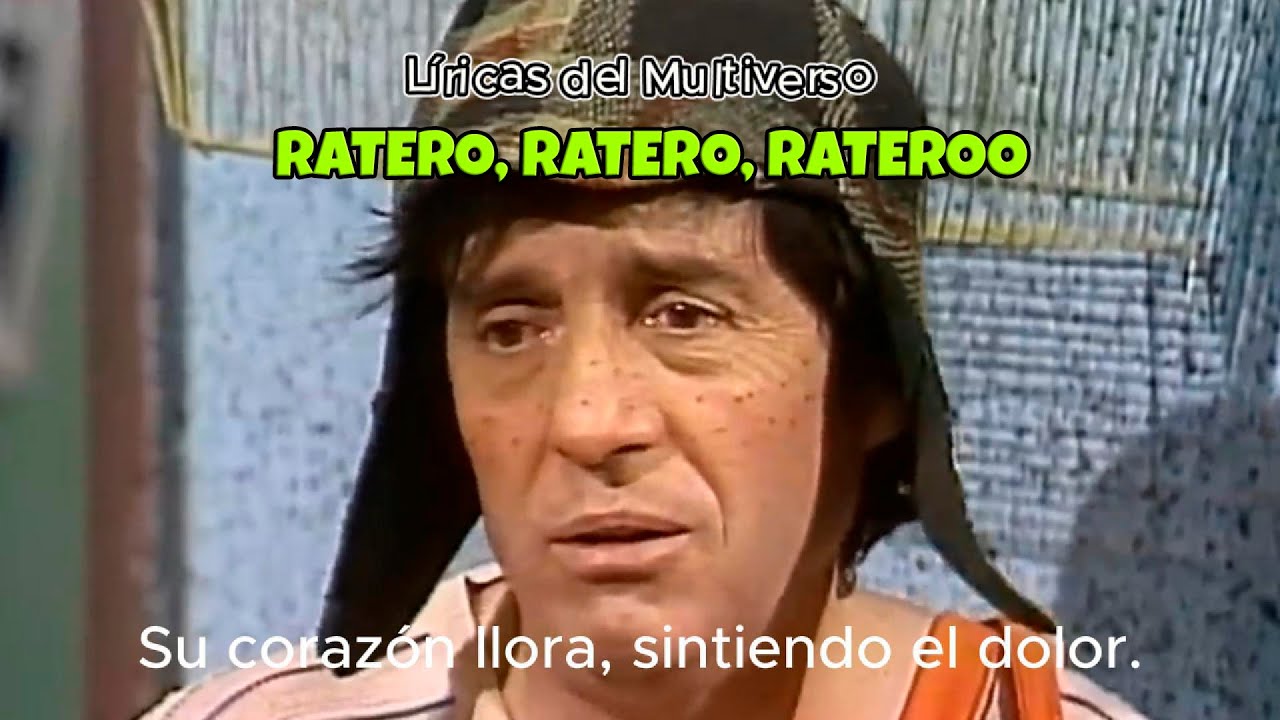 El Ratero: La canción que le rompió el corazón al Chavo del 8 - YouTube