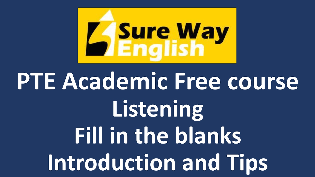 PTE Fill In The Blanks Tips High Score PTE Tips PTE Listening YouTube pte-fill-in-the-blanks-tips-high-score-pte-tips-pte-listening-youtube
