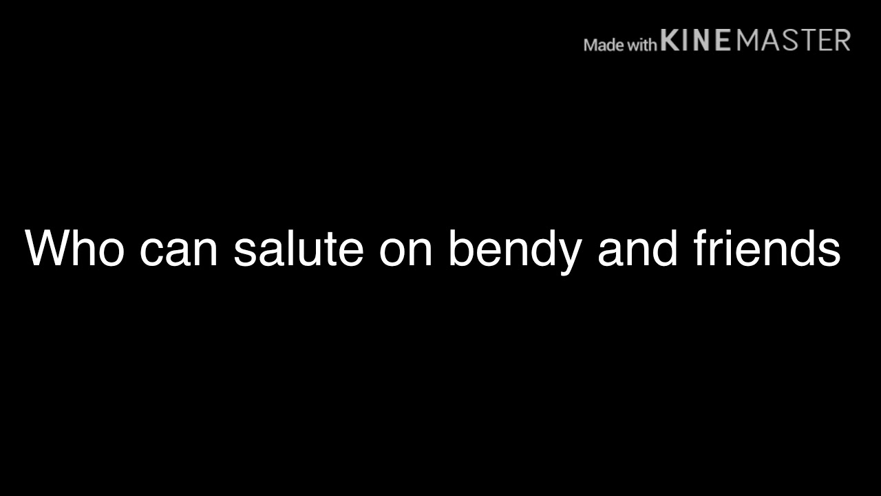 Who can salute on bendy and friends - YouTube
