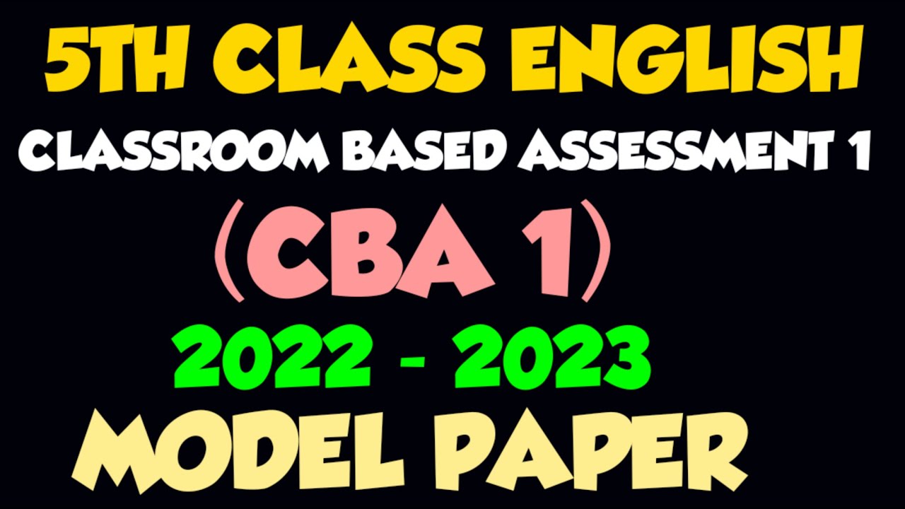 CBA 1 English Model Question Paper | 5th Class English | Classroom ...