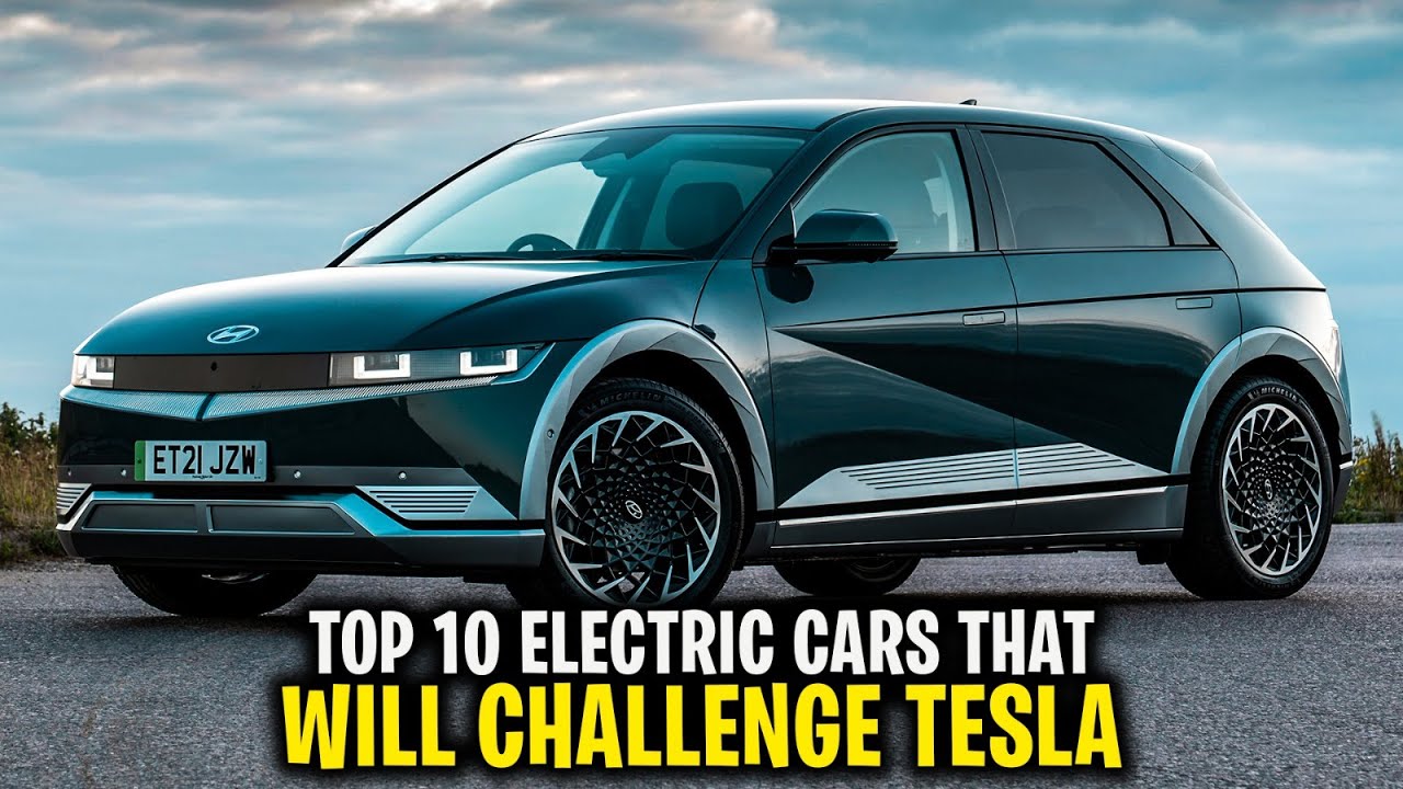 Top 10 Electric Cars That Will Challenge Tesla - YouTube