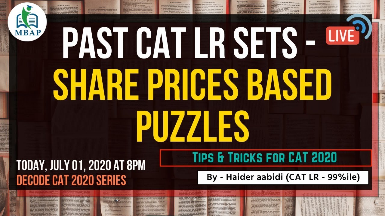 Past CAT LR Sets - Share Prices Based Puzzles - Tips & Tricks for CAT ...