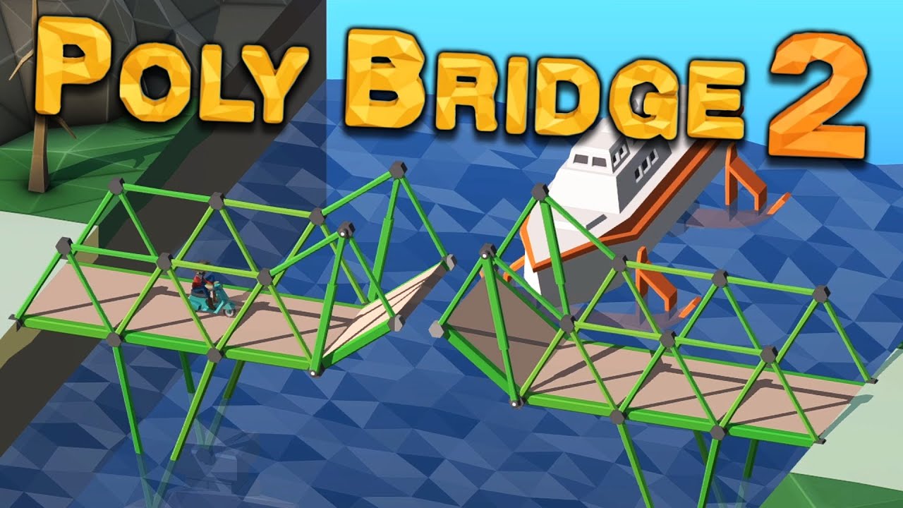 Bridge Building MASTER! | Poly Bridge 2 #1 - YouTube