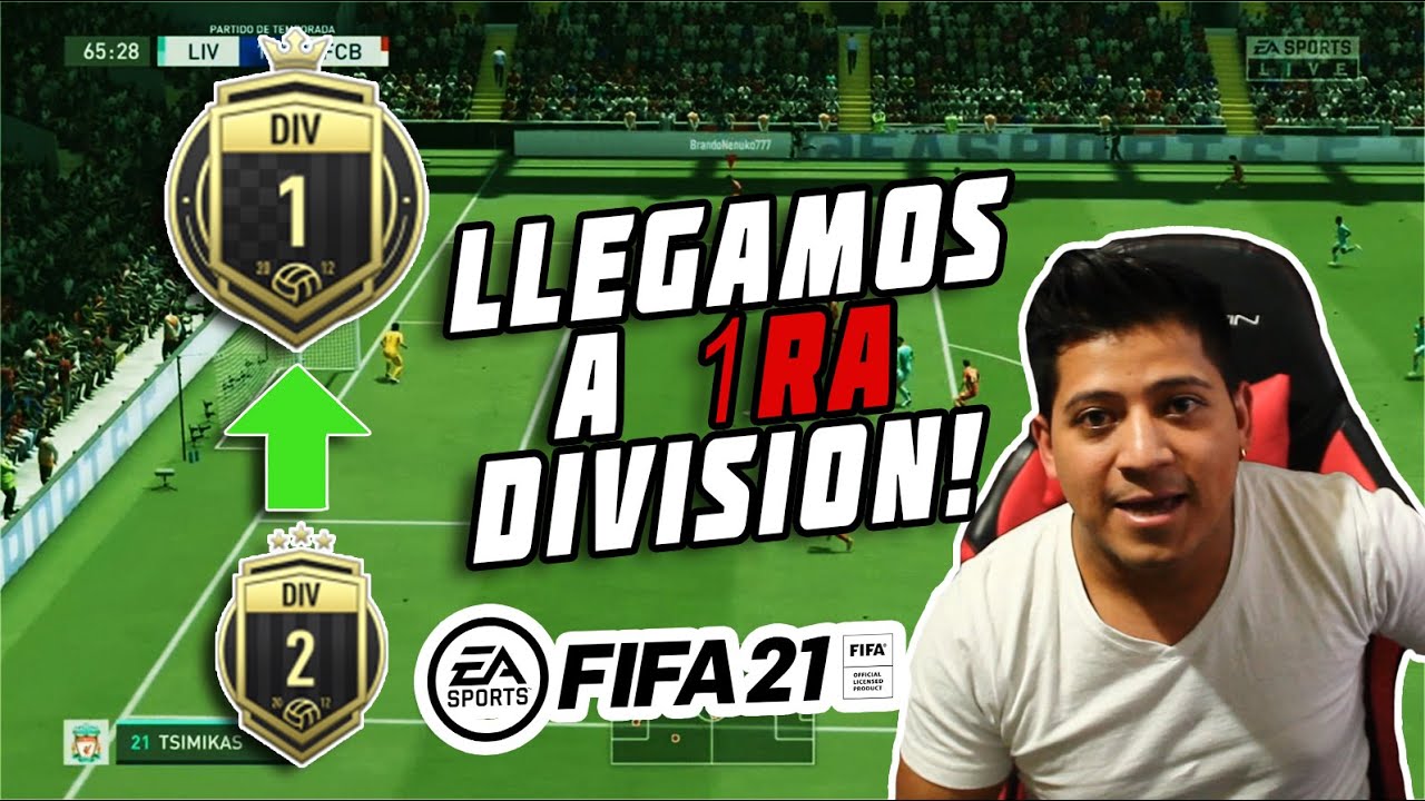 COMO LLEGUE A PRIMERA DIVISION EN FIFA 21? *DIVISIONES* / NENUKO - YouTube