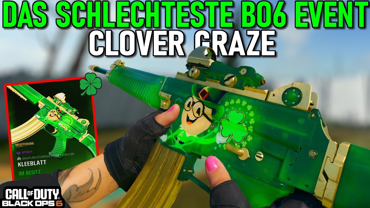 DAS NEUE CLOVER GRAZE EVENT ist DAS SCHLECHTESTE EVENT in BLACK OPS 6 ...
