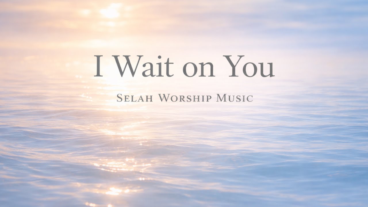 I Wait On You - YouTube