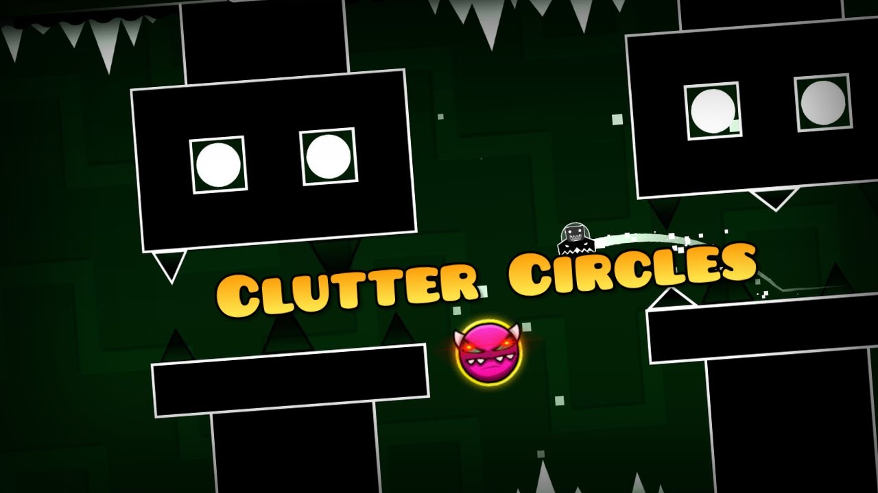 Clutter Circles | My First Long Level Ever! Created back in 2016 - 2018 ...
