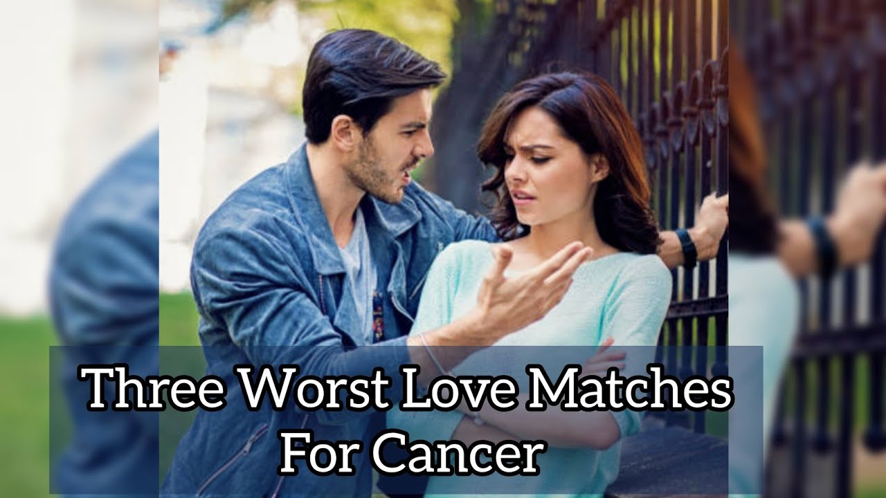 Three worst love matches for Cancer zodiac sign #cancer #cancerseason # ...