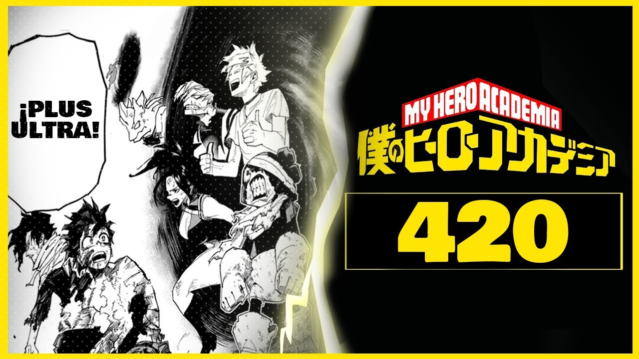 LLEGAN LOS REFUERZOS! | My Hero Academia Manga 420 | REACCIÓN - YouTube
