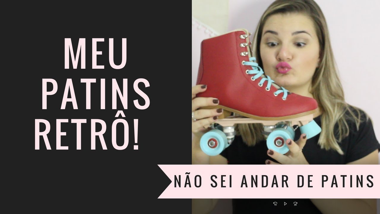 MEU PATINS - (quad, quatro rodas, retrô, tradicional) - PROSA DE ...