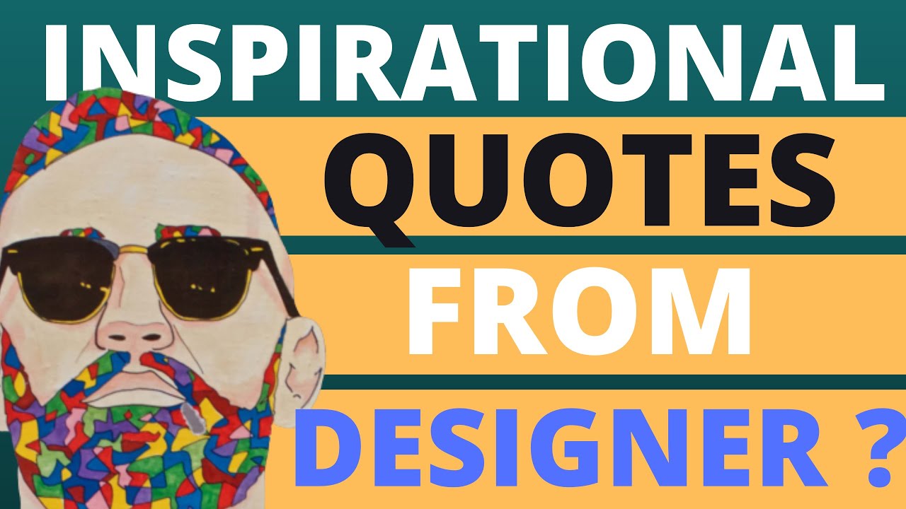 Inspirational Quotes From Designers | Best motivational quotes for ...