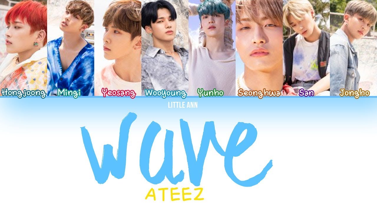 ATEEZ (에이티즈) – WAVE Lyrics (Color Coded/Han/Rom/Esp) - YouTube