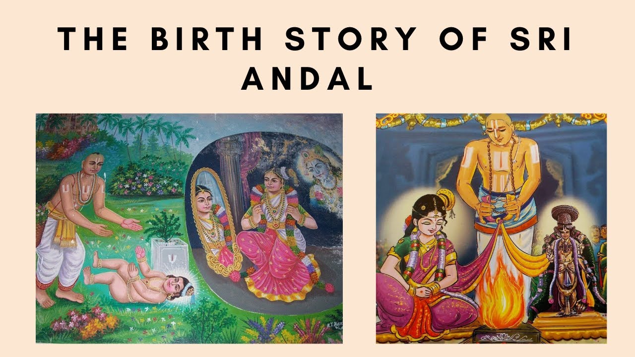 THE BIRTH STORY OF ANDAL / KODHAI |AADI POORAM|ANDAL KALYANAM ...