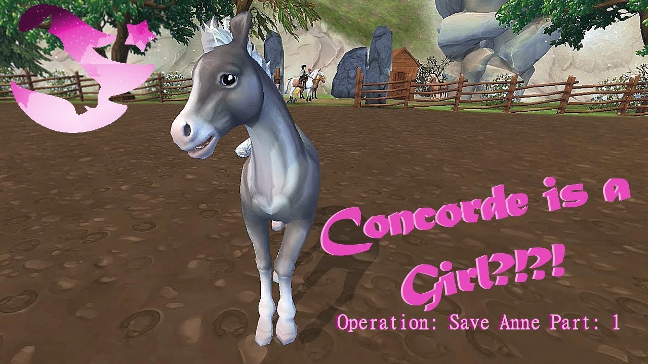 Concorde is a GIRL?!?! - Operation save Anne Part: 1 ~ Star Stable ...