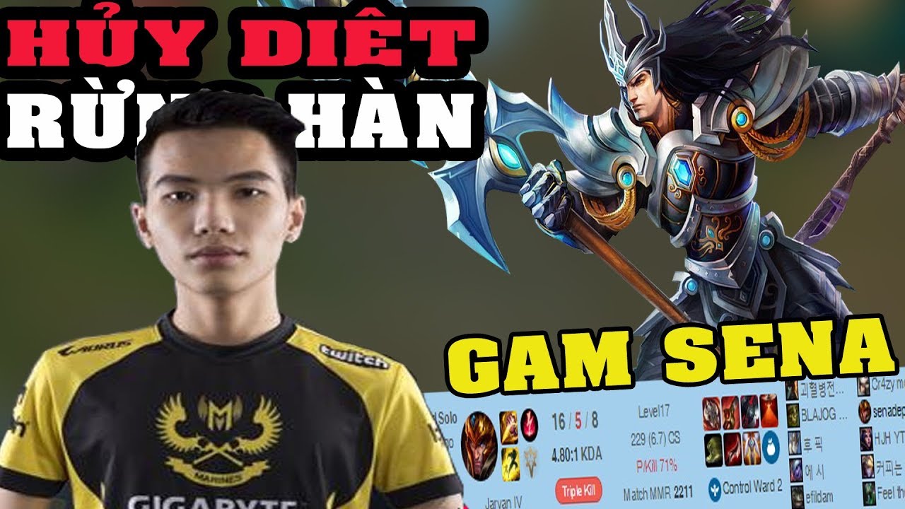 GAM Sena | Train rừng Hàn, Pick Tướng tủ Jarvan siêu lực cầy nát Team ...