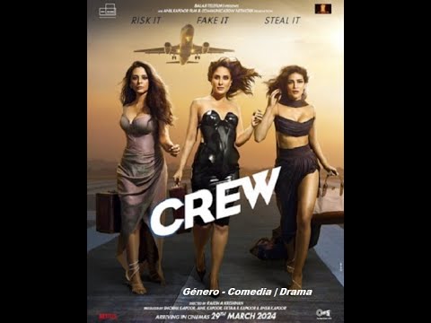 Crew ( 2024 ) Trailer Pelicula - YouTube