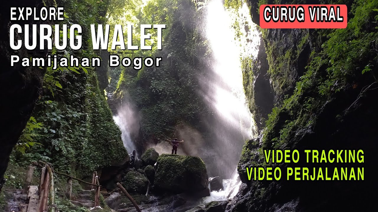 EXPLORE CURUG WALET Pamijahan Bogor || TRACKING CURUG WALET || Video ...