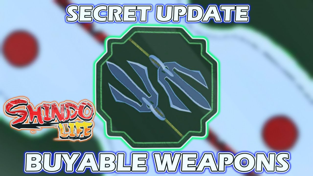 *SHINDO LIFE* NEW UPDATE BUYABLE WEAPONS IS NOW HERE || SECRET UPDATE ...