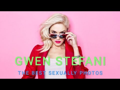 GWEN STEFANI - THE BEST SEXUALLY PHOTOS.//@garage122alexby