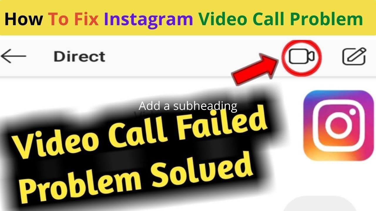 How To Fix Instagram Video Call Not Working Problem || Video Call Not ...