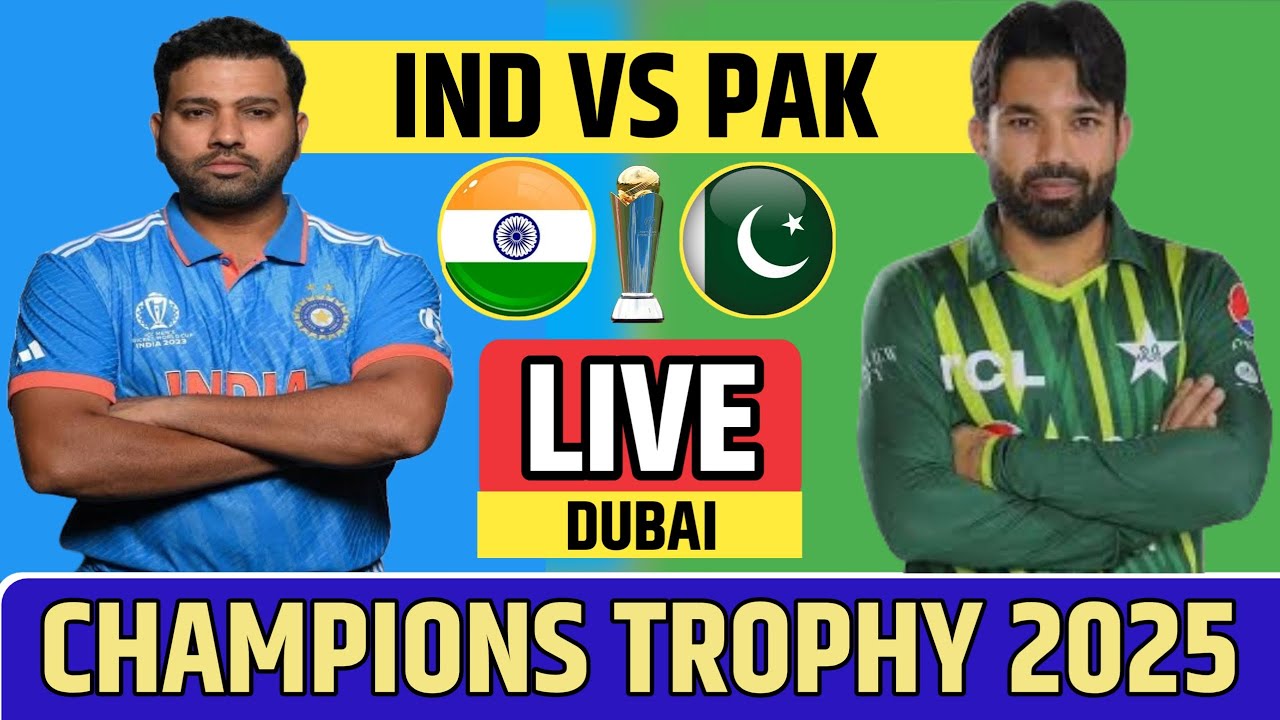 India vs Pakistan, Champions Trophy 2025 | Live Cricket Match Today ...