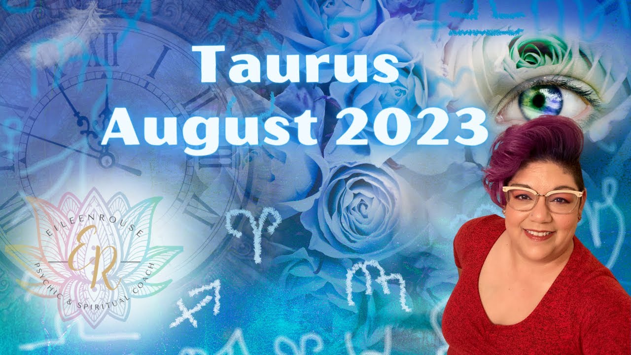 Taurus August 2023 Message: Surrender & Trust in a Higher Power! - YouTube