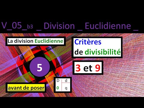 V 05 b3 DIVISIBILITE Division euclidienne critères de divisibilité Par ...