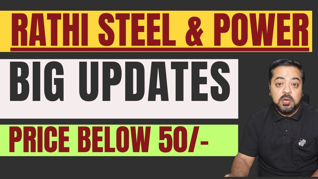 Rathi Steel & Power: Latest Progressive Updates - YouTube