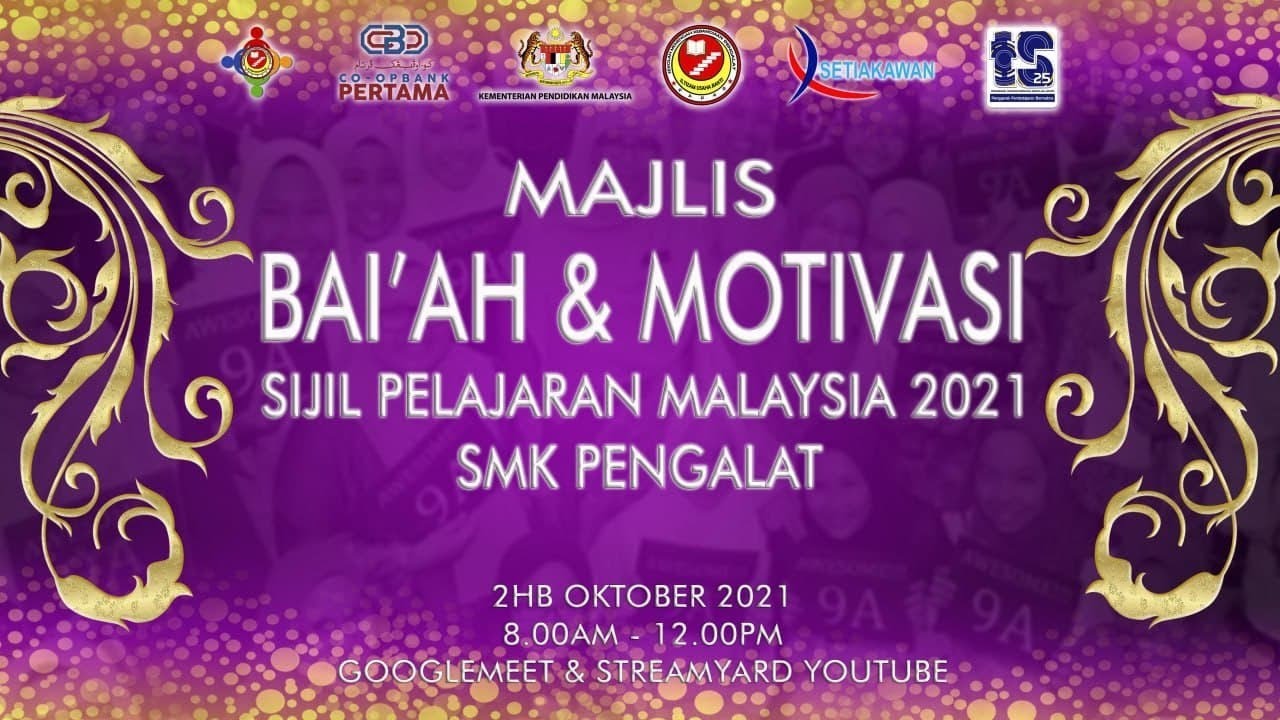 PROGRAM BAI'AH & MOTIVASI SPM 2021 SMK PENGALAT PAPAR - YouTube