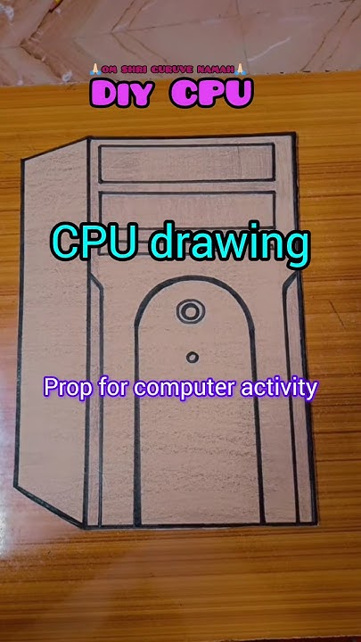 CPU Drawing|| cardboard CPU|| prop idea for computer activity#aanshi # ...
