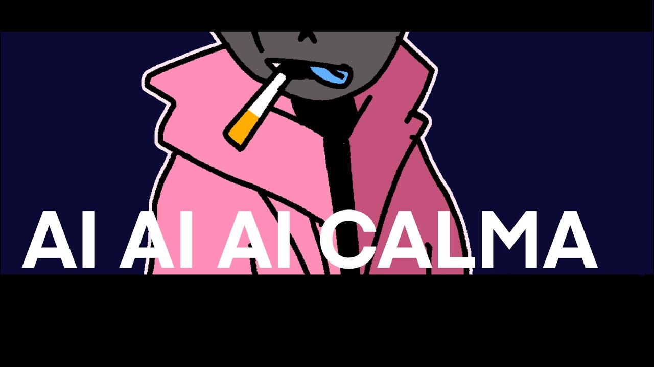 [CW]ai ai ai calma MEME ORIGINAL - YouTube