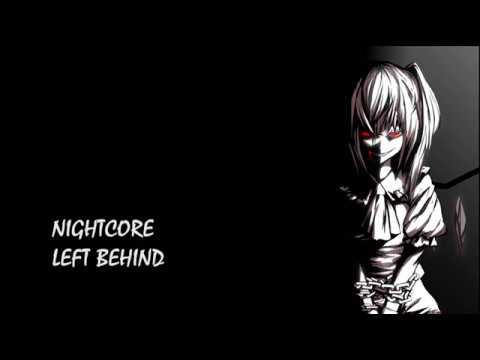 [Nightcore] - Left Behind,- - YouTube