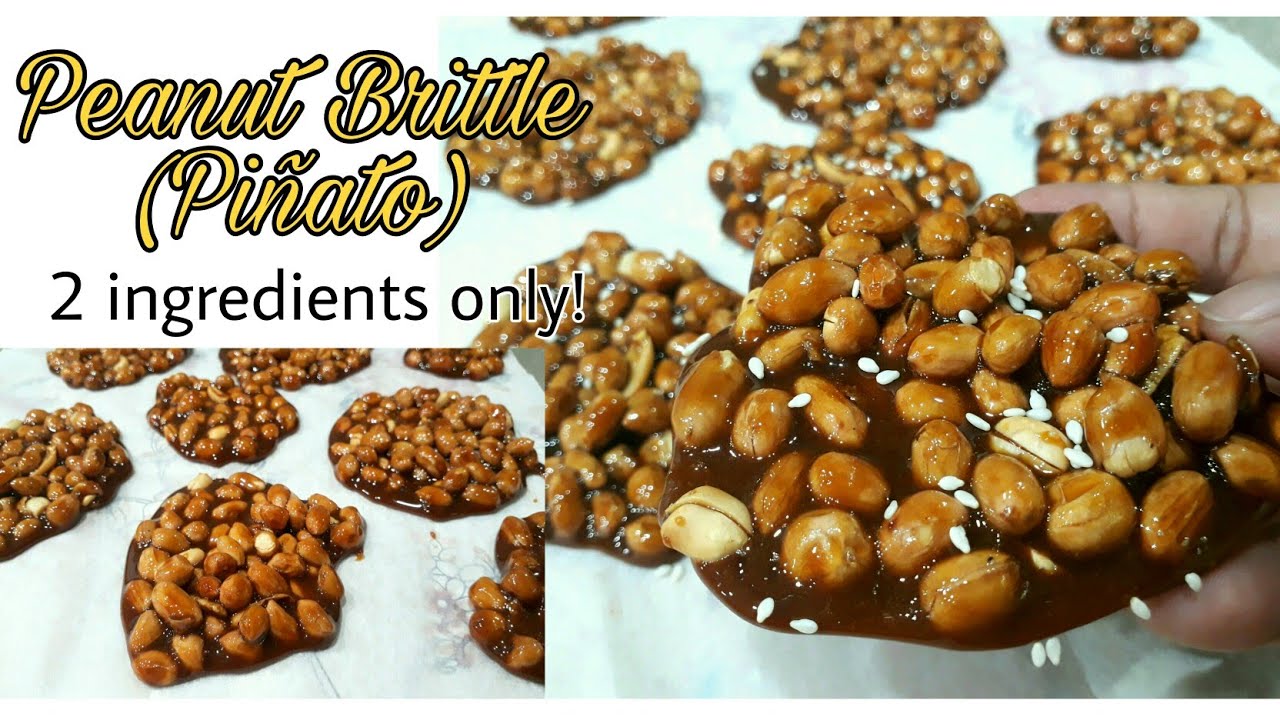 Peanut Brittle | How to make peanut brittle (Piñato) | Filipino Recipe ...