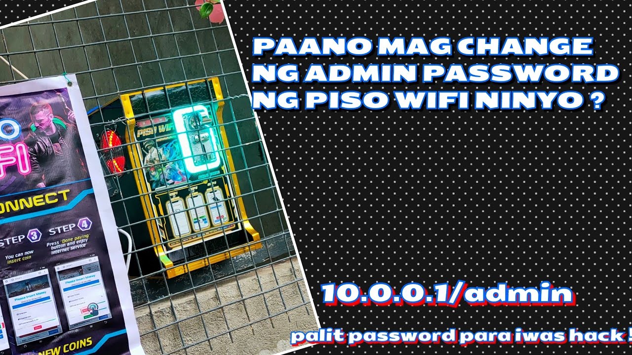 PAANO PALITAN ANG ADMIN PASSWORD NG PISO WIFI NINYO ? LPB SYSTEM - YouTube