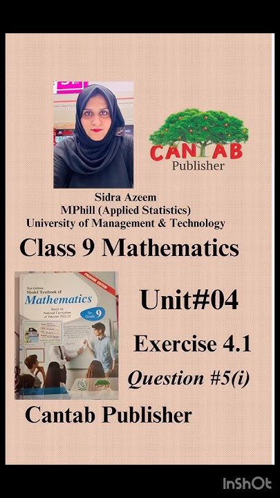 Class 9 |Unit #04 Exercise #4.1 |Question #05(i) |Cantab Publisher| #cantab #fbise #class9maths# ...